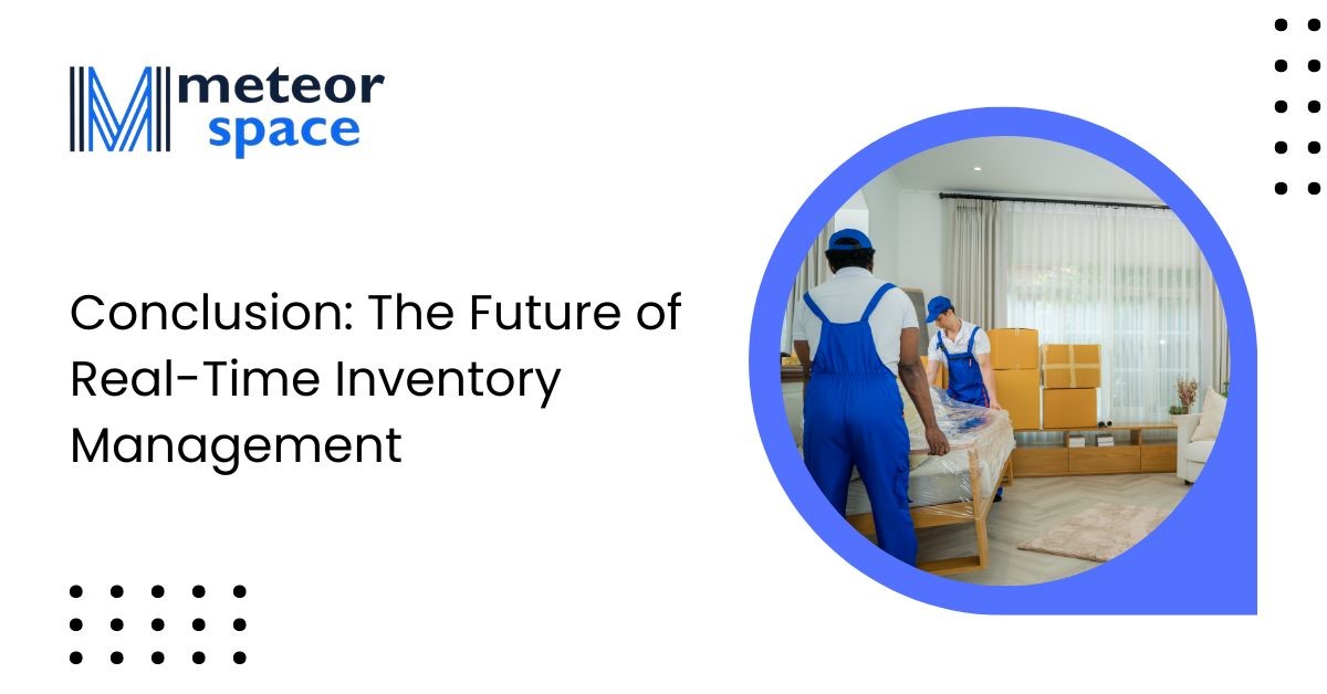 Importance of Real-Time Inventory Management in Modern Business