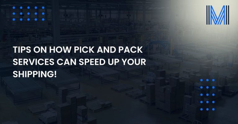 Top Tips for Efficient ecommerce Pick & Pack services!