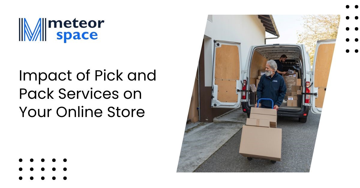 eCommerce Pick and Pack Services for Order Fulfillment