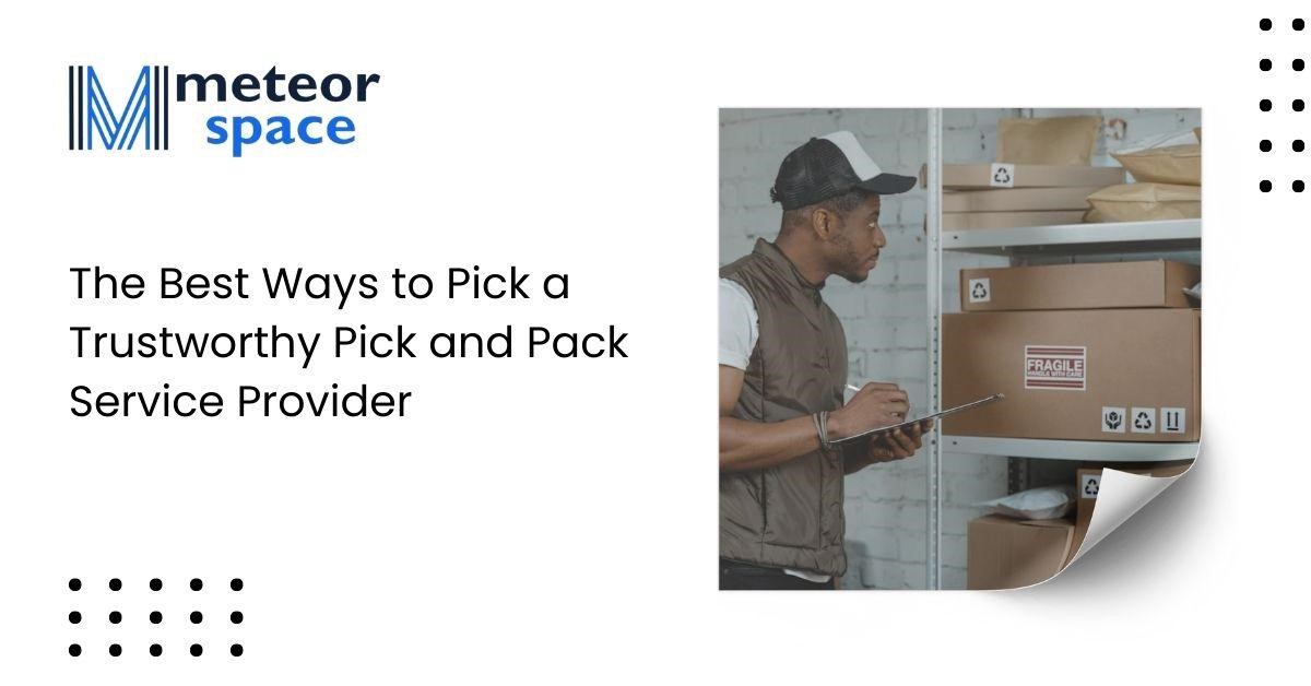 eCommerce Pick and Pack Services for Order Fulfillment